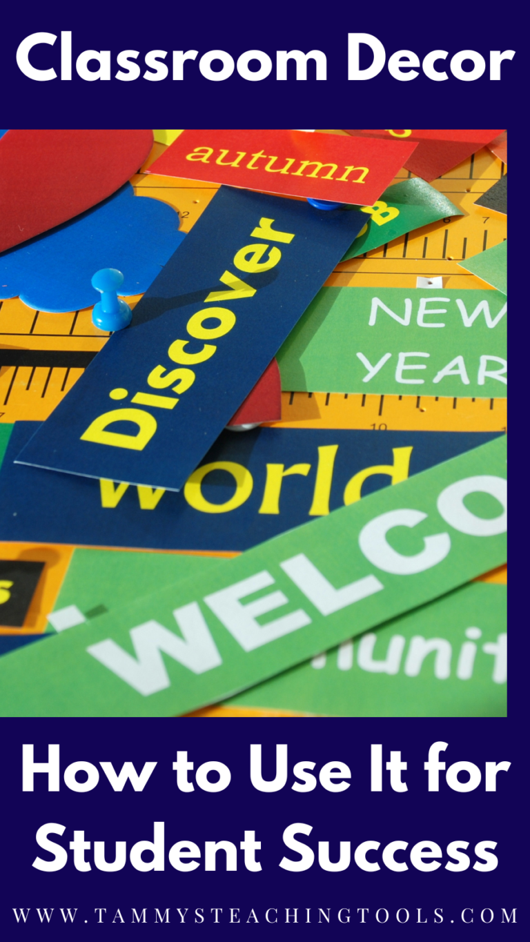 Classroom Decor - How to Use It for Student Success – Tammys Teaching Tools