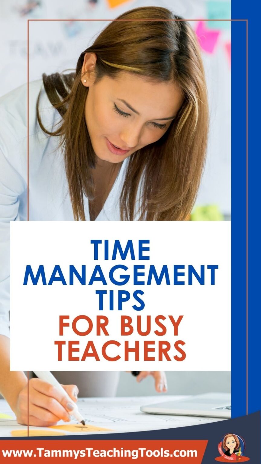 4 Winning Time Management Tips for Teachers - Tammys Teaching Tools